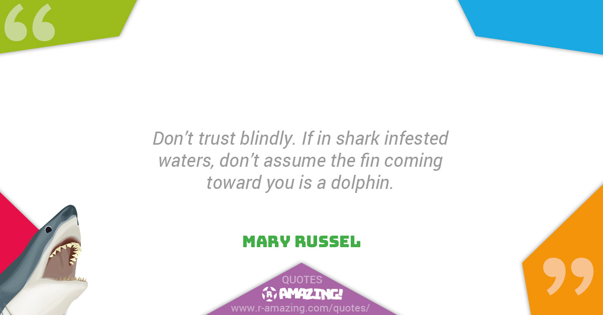 Quotes About Sharks - R Amazing!